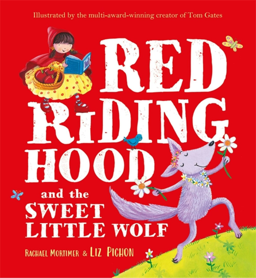Red Riding Hood and the Sweet Little Wolf by Rachael Mortimer, (Picture ...
