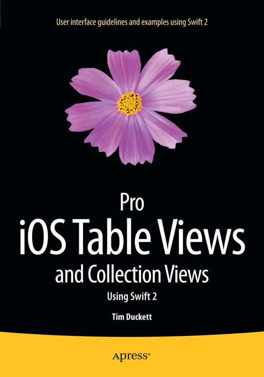 Pro iOS Table Views and Collection Views by Tim Duckett, (Paperback ...