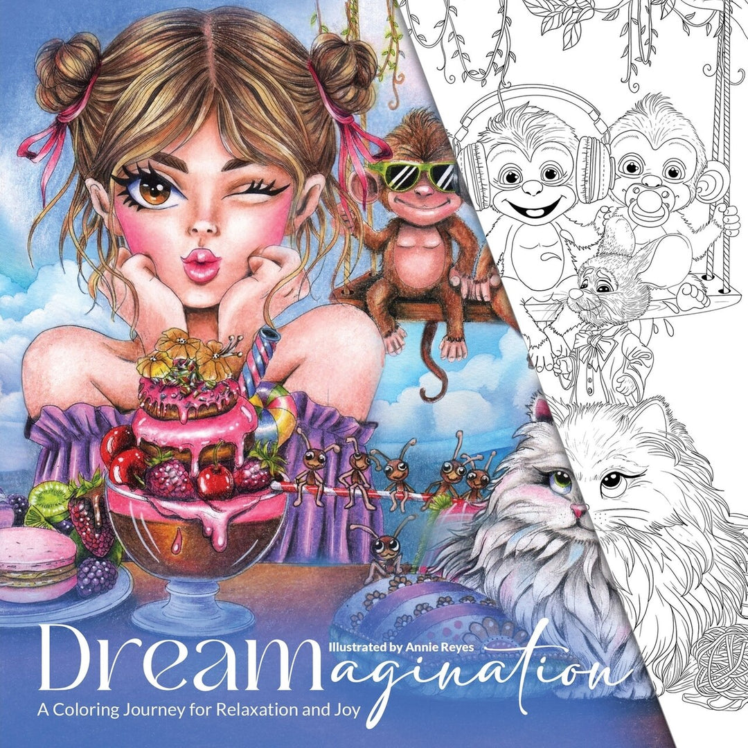 Dreamagination. A Coloring Journey for Relaxation and Joy by Annie ...