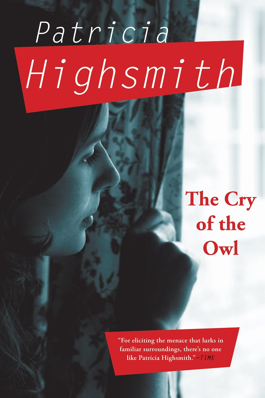 The Cry of the Owl by PATRICIA HIGHSMITH, (Paperback) | Indigo