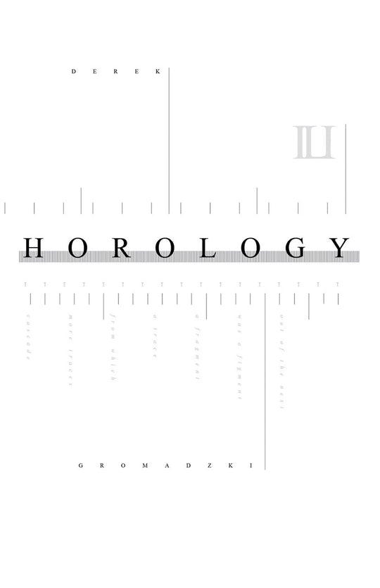 Horology by Derek Gromadzki, (Paperback) | Indigo