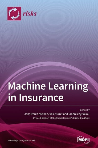 Machine Learning in Insurance (Hardcover) | Indigo