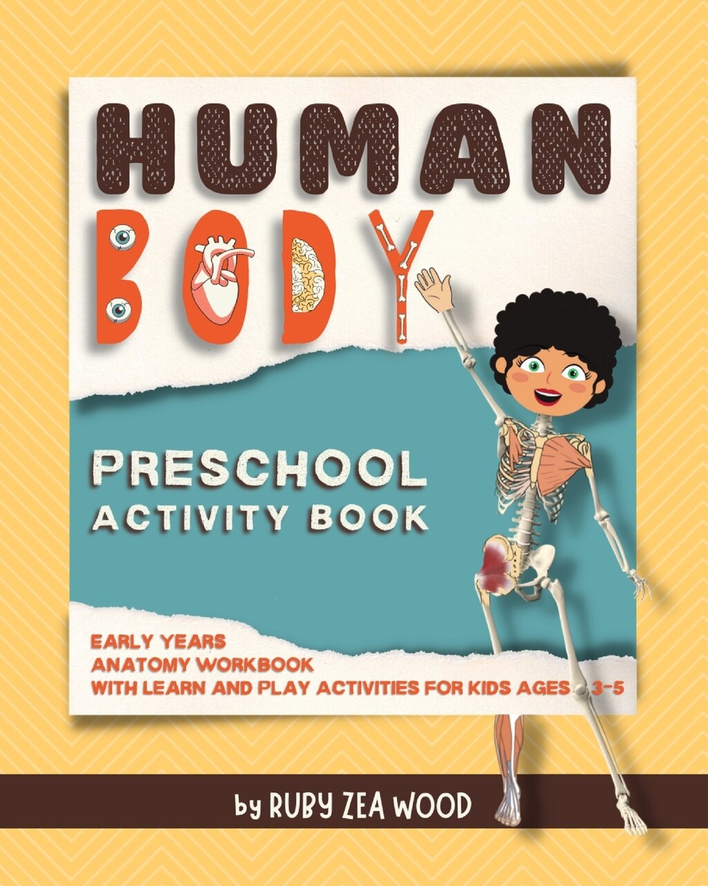 Human Body Preschool Activity Book: Early Years Anatomy Workbook for ...