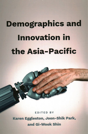 Demographics and Innovation in the Asia-Pacific (Paperback) | Indigo