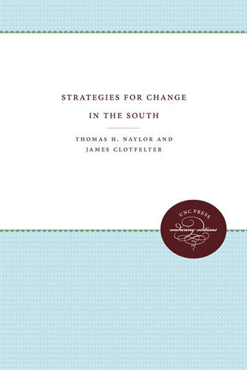 Strategies for Change in the South by Thomas H. Naylor, (Paperback ...