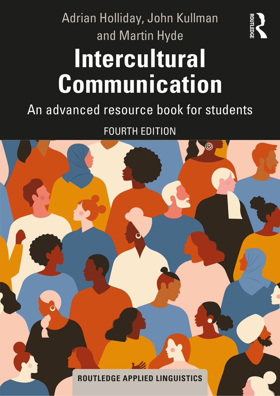 Intercultural Communication: An advanced resource book for students by ...