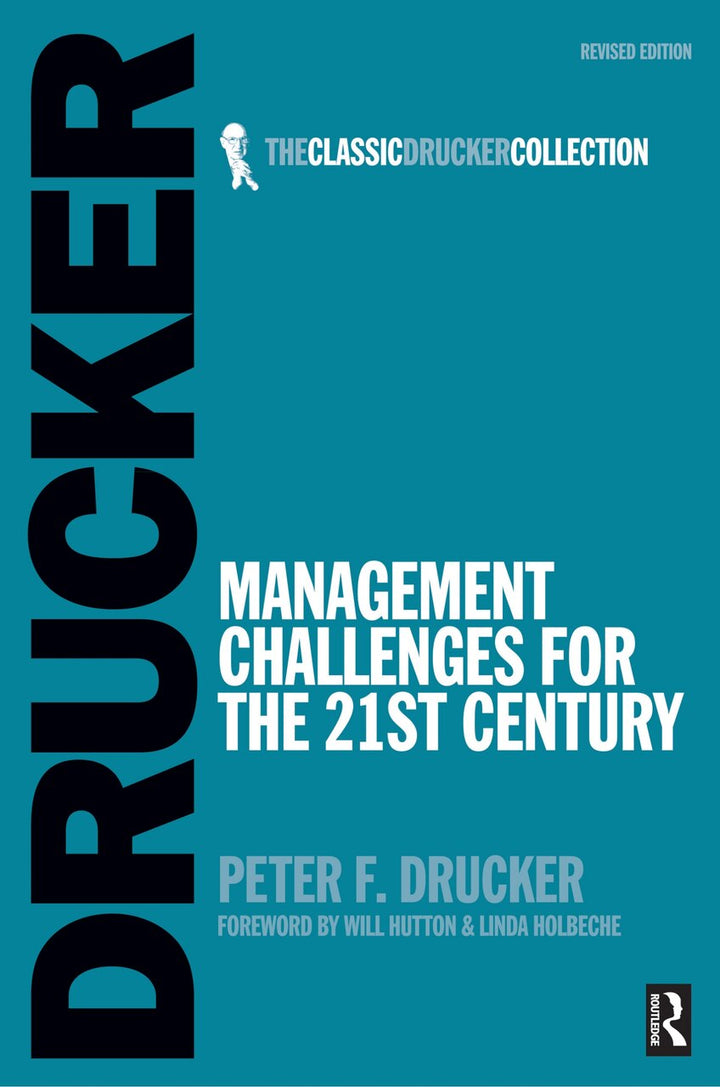 Management Challenges for the 21st Century by Peter Drucker, (Hardcover ...