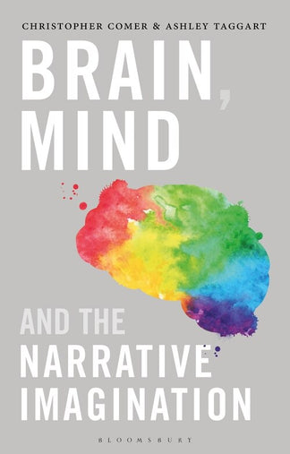 Brain, Mind, and the Narrative Imagination by Christopher Comer ...
