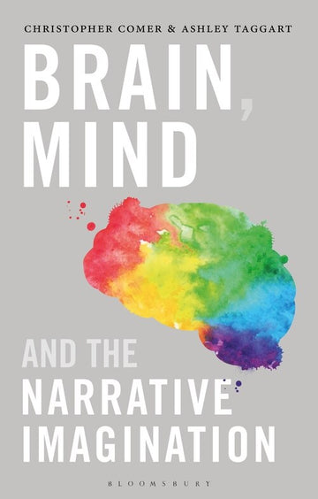 Brain, Mind, and the Narrative Imagination by Christopher Comer ...