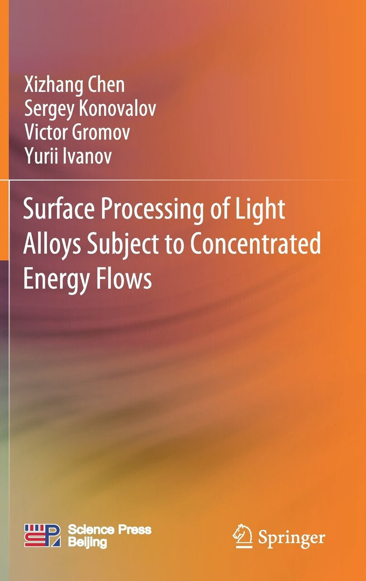 Surface Processing of Light Alloys Subject to Concentrated Energy Flows ...