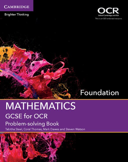 GCSE Mathematics for OCR Foundation Problem-solving Book by Tabitha ...
