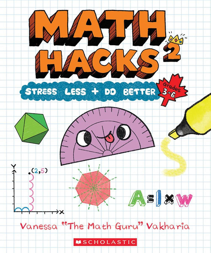 Math Hacks 2: Stress Less + Do Better by Vanessa Vakharia, (Paperback ...