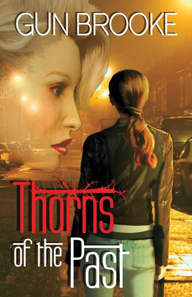 Thorns of the Past by Gun Brooke, (Paperback) | Indigo