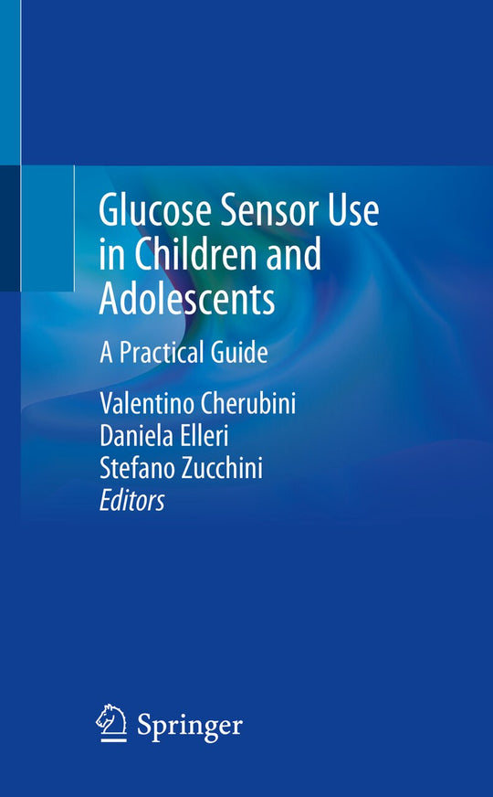 Glucose Sensor Use in Children and Adolescents: A Practical Guide by ...