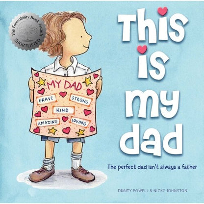 This is My Dad: The perfect dad isn't always a father by Dimity Powell ...