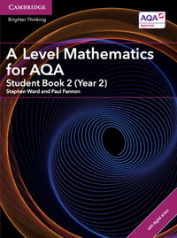 A Level Mathematics for AQA Student Book 2 (Year 2) with Digital Access ...