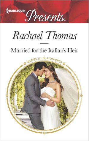 Married for the Italian's Heir (Kobo eBook (2016 A)) | Indigo