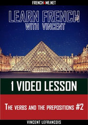 Learn French with Vincent - 1 video lesson - The verbs and the ...