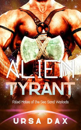 Alien Tyrant: A Fated Mates SciFi Alien Romance (Kobo eBook) | Indigo