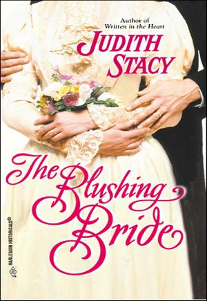 The Blushing Bride by Judith Stacy, (Kobo eBook) | Indigo