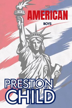 All American Boys by Preston Child, (Kobo eBook) | Indigo