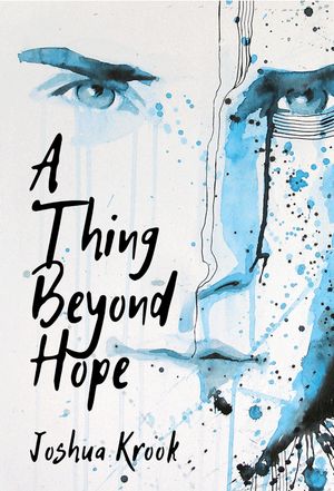 A Thing Beyond Hope (Kobo eBook) | Indigo