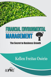 Financial Environmental Management: The Secret to Business Growth (Kobo ...