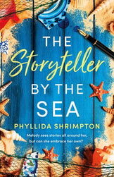 The Storyteller by the Sea: The perfect heartwarming and uplifting ...