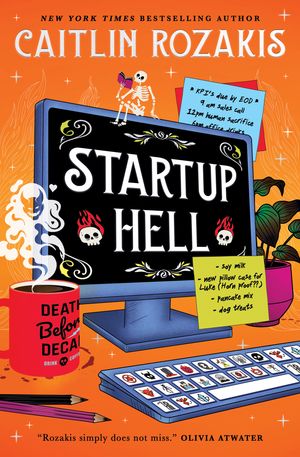 Startup Hell by Caitlin Rozakis, (Paperback) | Indigo