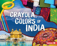 Crayola (R) Colors of India by Mari C Schuh, (Library Binding) | Indigo